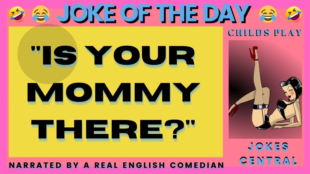 Funny Jokes CHILDS PLAY What Else Can I Say Enjoy YouTube funny-jokes-childs-play-what-else-can-i-say-enjoy-youtube