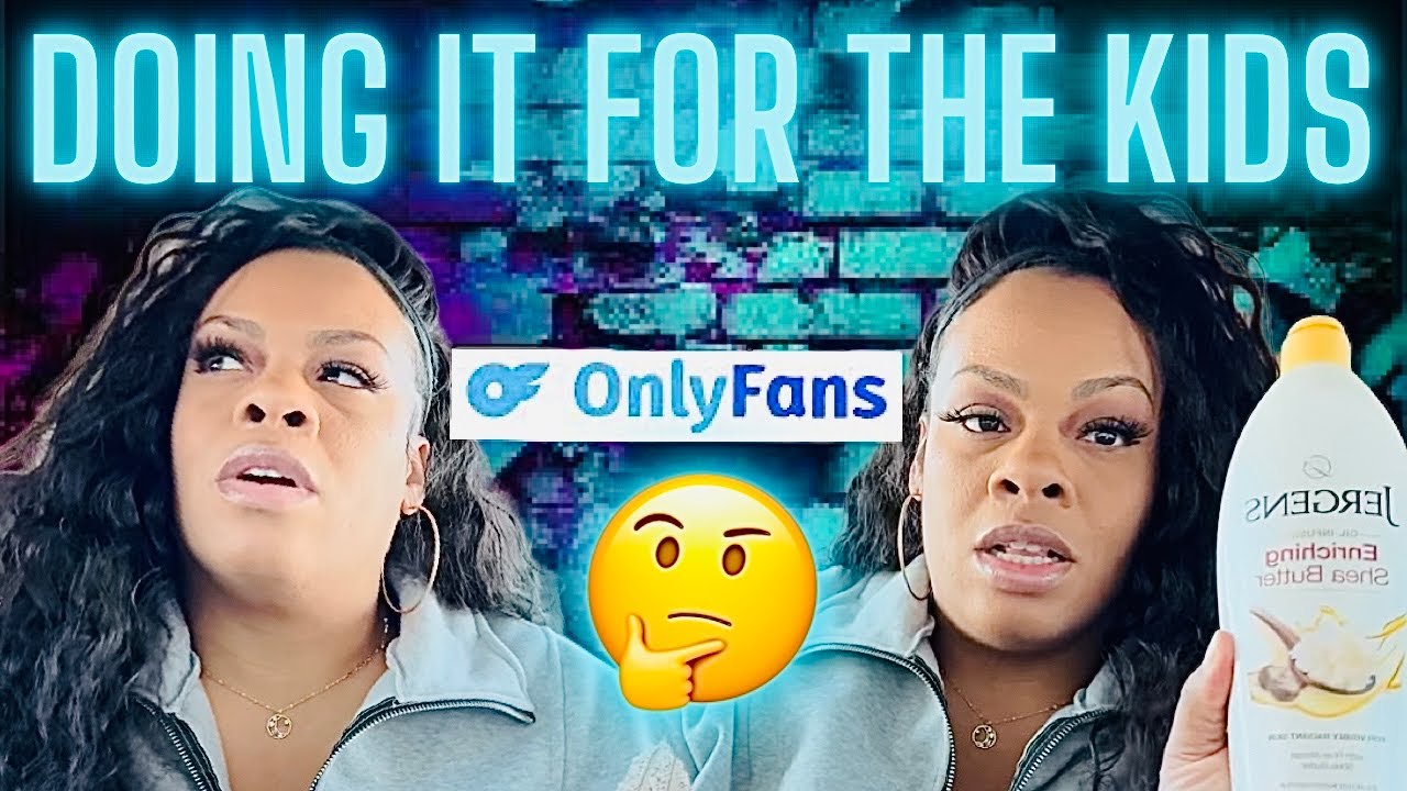 MY JAZZY LIFE SAYS DOING ONLYFANS WILL ALLOW HER TO GIVE HER KIDS THE ...