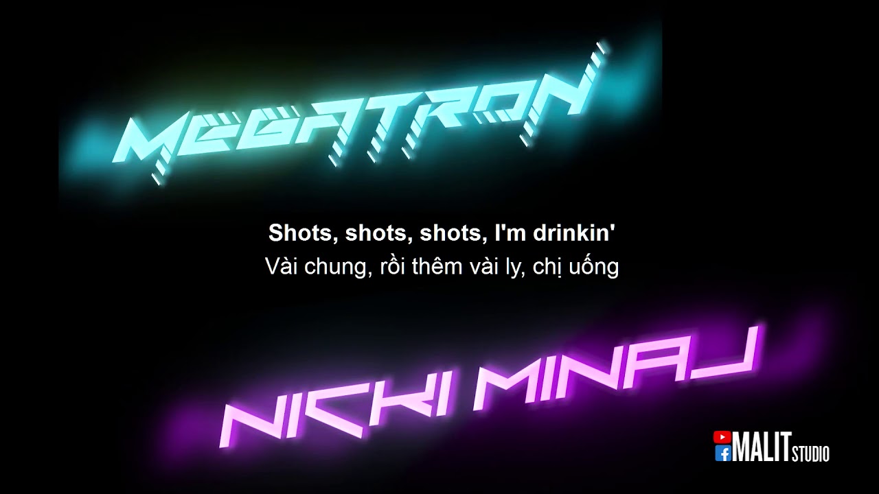 [lyrics Vietsub] Nicki Minaj - MEGATRON (Explicit Content) [Vietsub ...