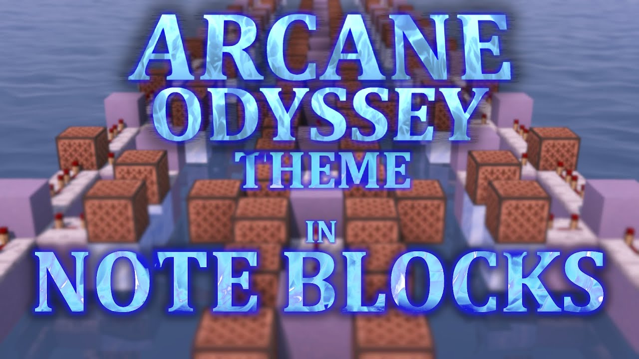 Arcane Odyssey Theme in Minecraft Note Blocks - YouTube