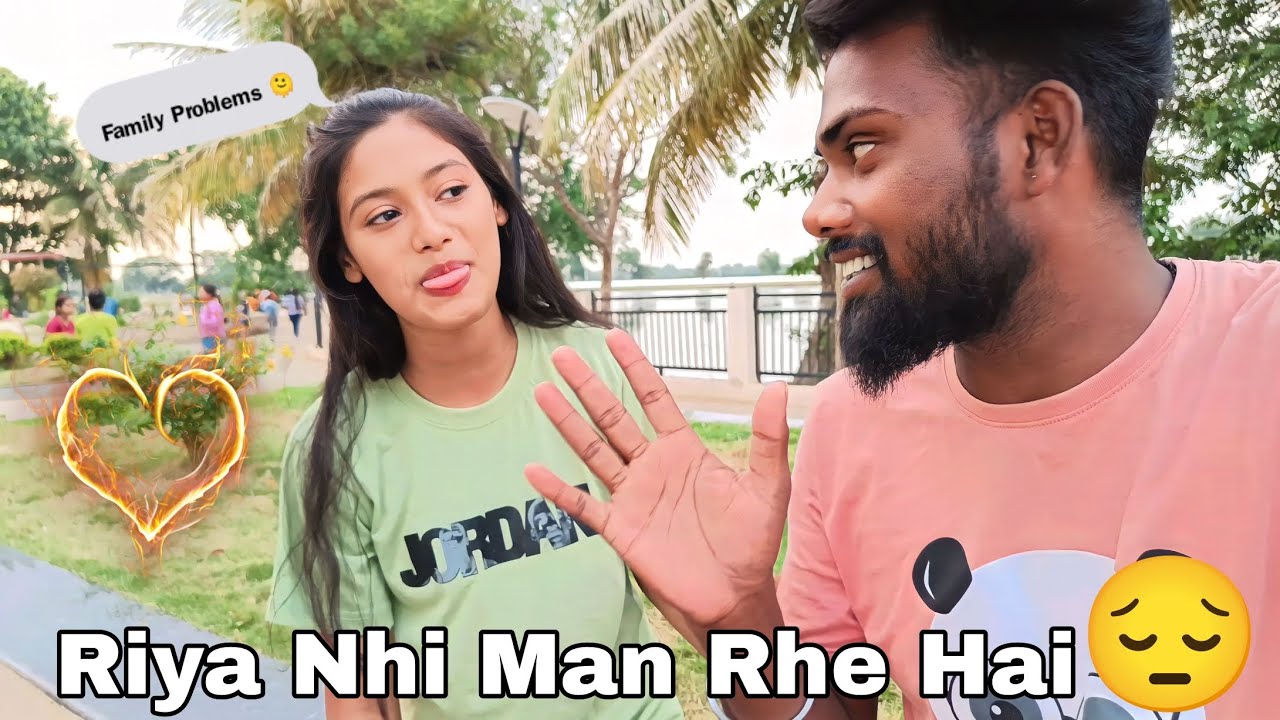 Riya Ghr Wale Nhi Man Rhe Hai 😔 || Prank on cute girlfriend 😍 - YouTube
