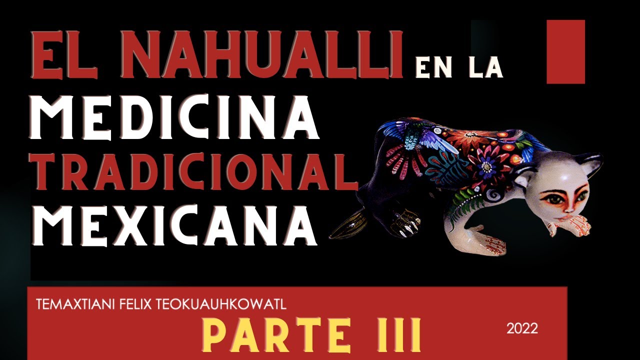 III ¿Qué es el Nahualli? Para la CONTINUA TRADICION TETZKATLIPOKA - YouTube