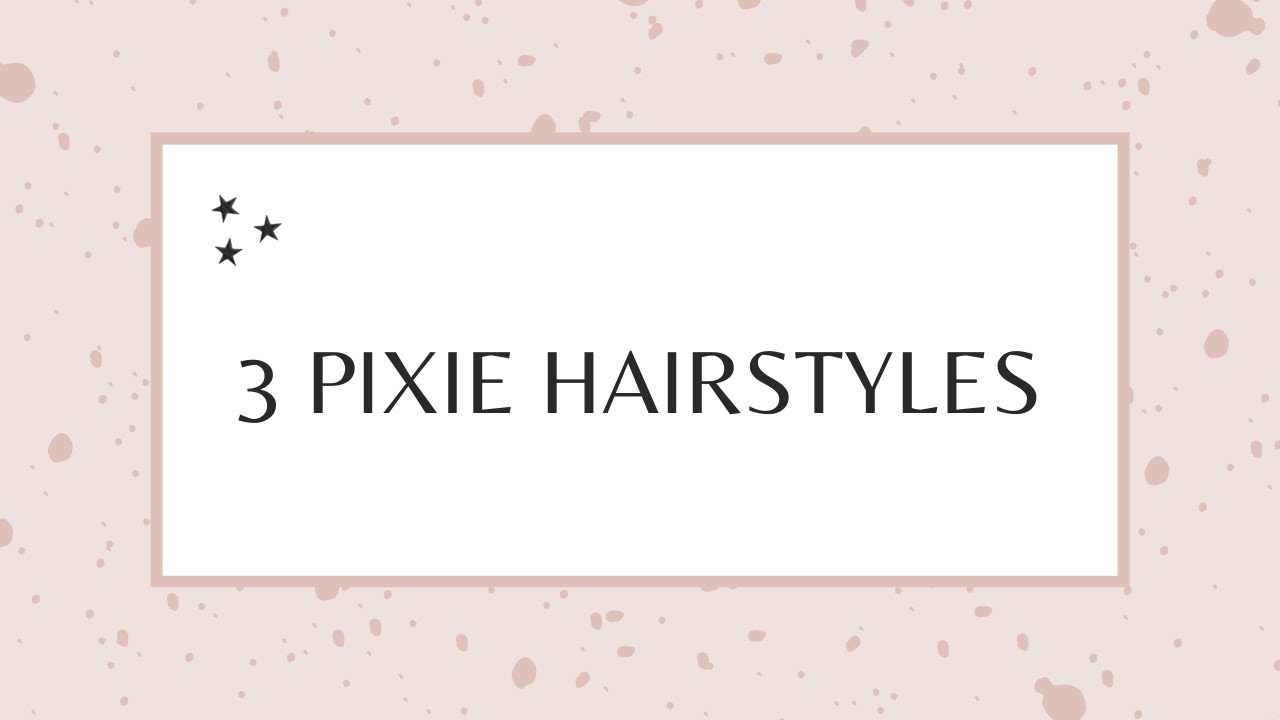 3 fun ways to style your pixie. - YouTube