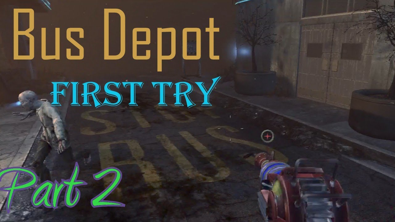 Survival on Bus Depot | First Try on the map | Black Ops 2 Zombies ...