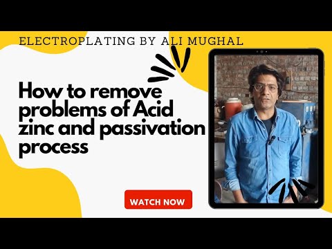 How to remove problems of Acid zinc and passivation process - YouTube