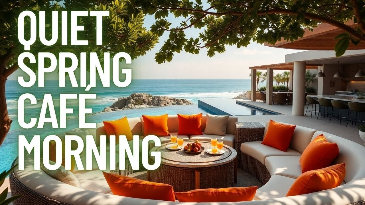 Quiet Spring Café Morning 🌸 Jazz Ambience for Focus & Inner Peace - YouTube