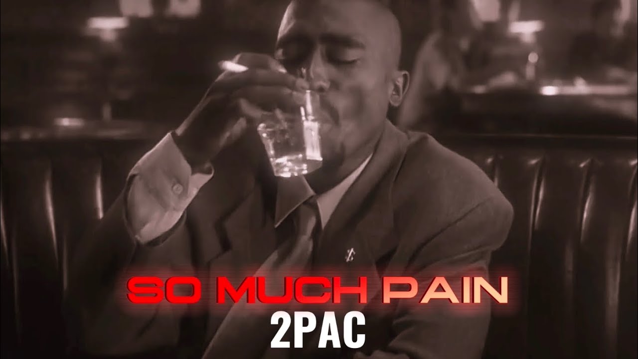 2Pac - So Much Pain #2pac #tupac #hiphop - YouTube