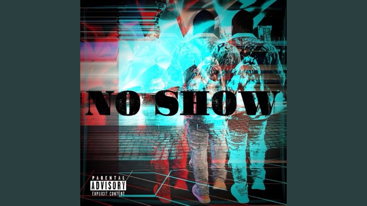 No Show - YouTube
