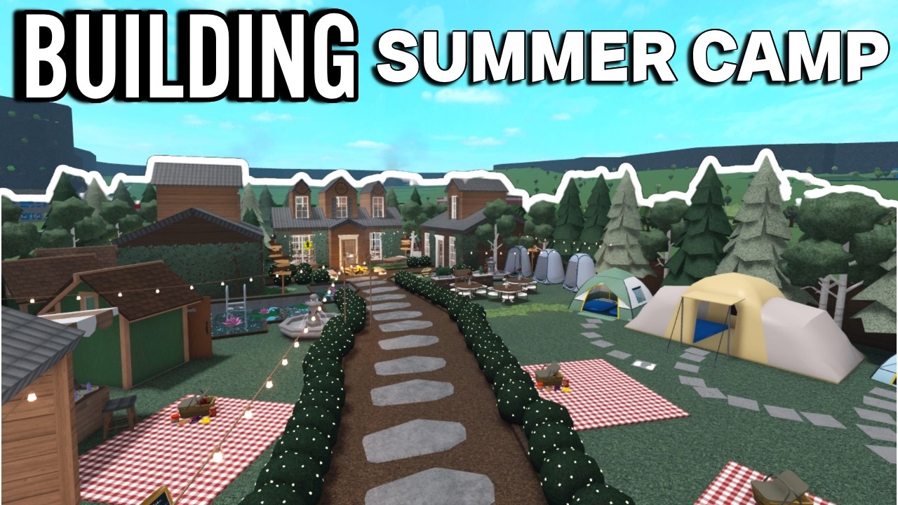 BUILDING A SUMMER CAMP SITE IN BLOXBURG - YouTube