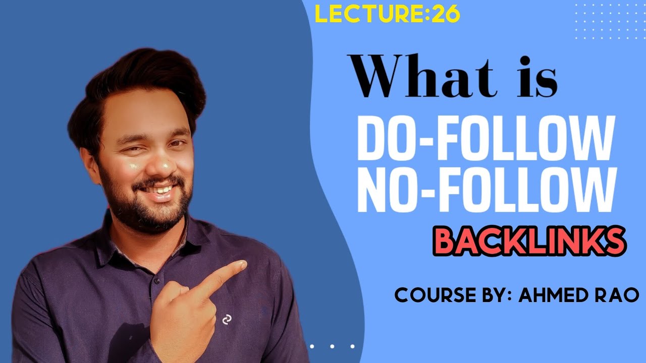 What is do follow and no follow backlinks | Guest Posting Course 😊 ...