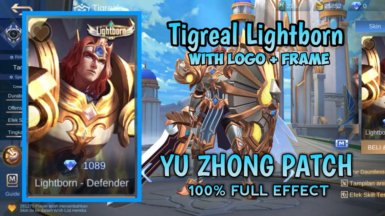 Script Skin Tigreal Lightborn Full Effect & Logo | Patch Yu Zhong ...