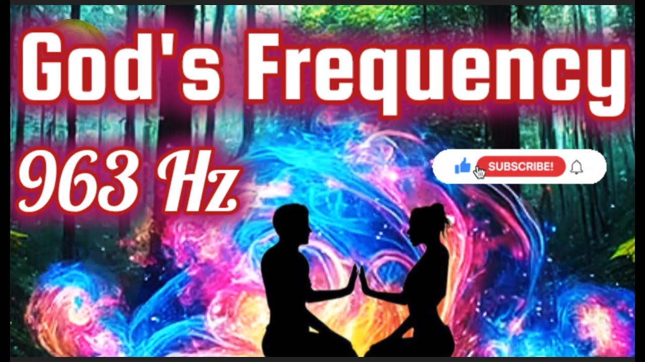 GOD'S FREQUENCY 963 HZ with POWERFUL AFFIRMATION TO HEAL IN ALL FORMS & RAISE UR VIBRATION - YouTube