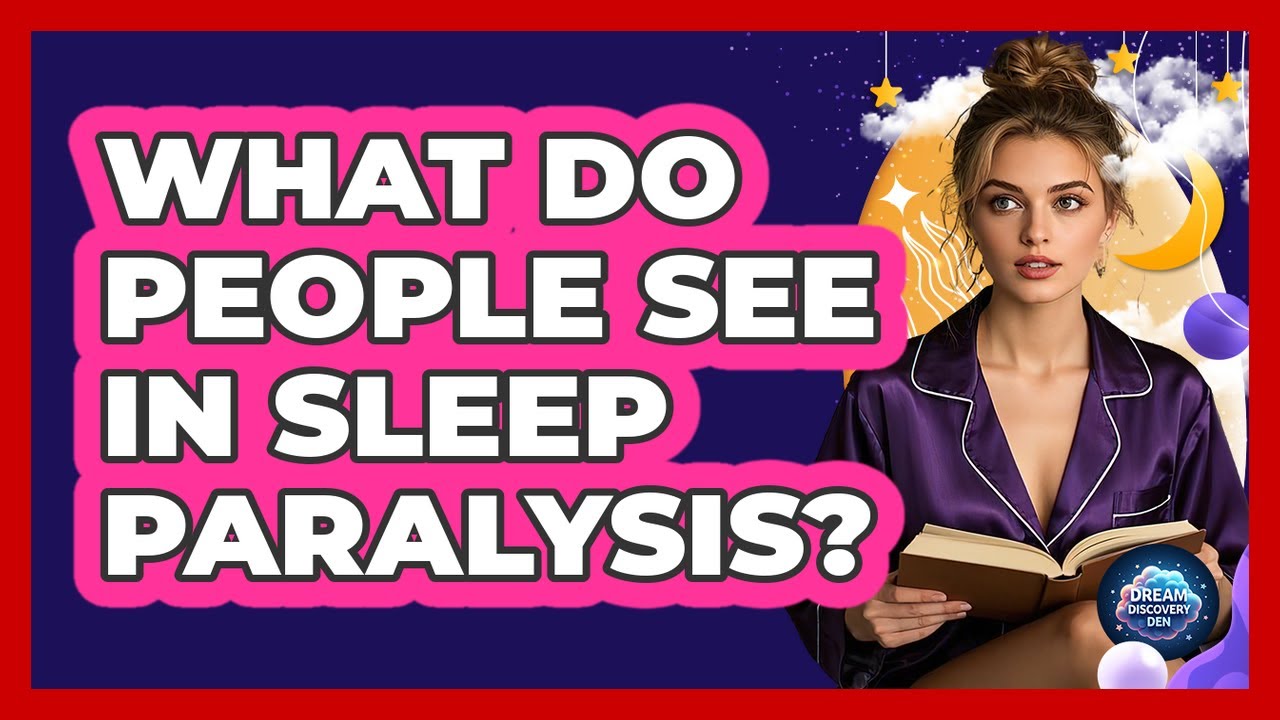 What Do People See In Sleep Paralysis? - YouTube