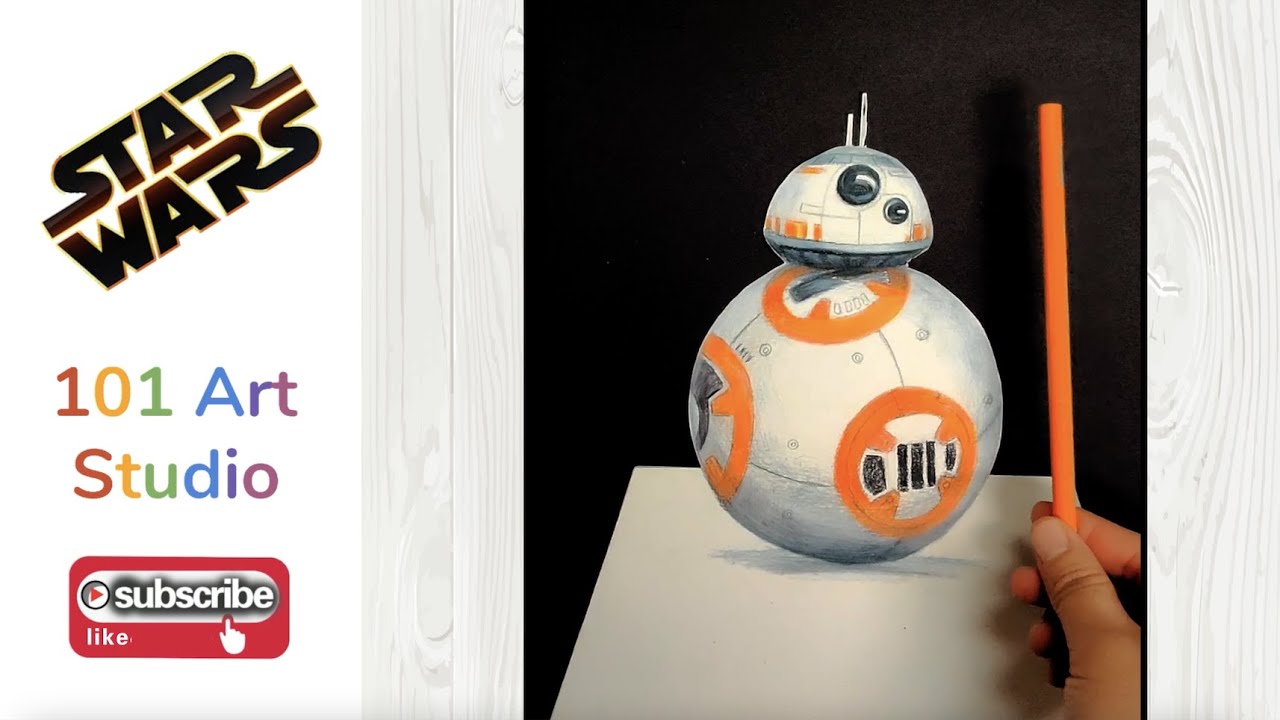 How to draw BB8 3D trick art drawing| Star Wars| Step by Step Tutorial ...