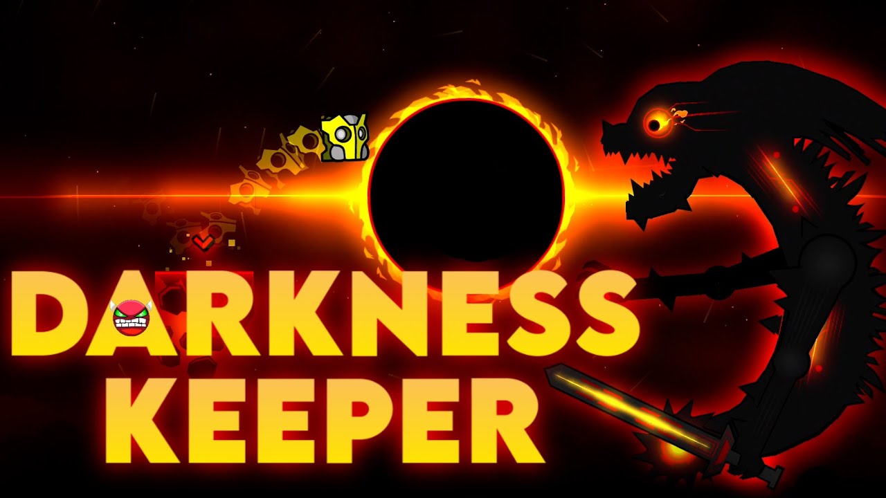 Geometry Dash - Darkness Keeper - YouTube