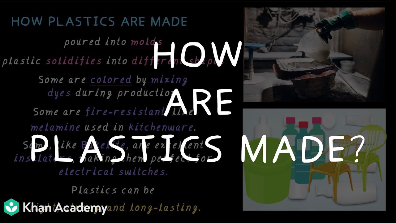 How are plastics made? | Middle School Science | Khan Academy - YouTube