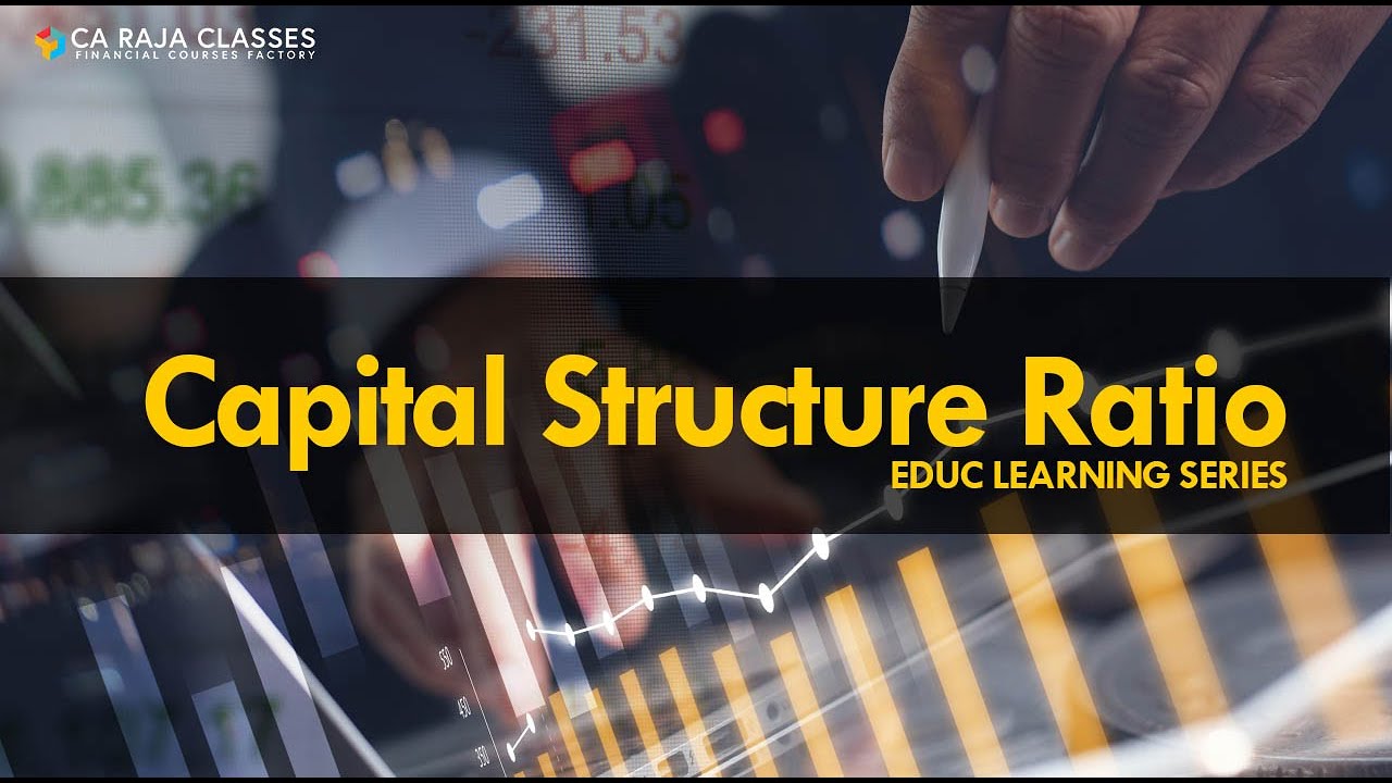 Capital Structure Ratio Equity Ratio EDUC Www carajaclasses capital-structure-ratio-equity-ratio-educ-www-carajaclasses