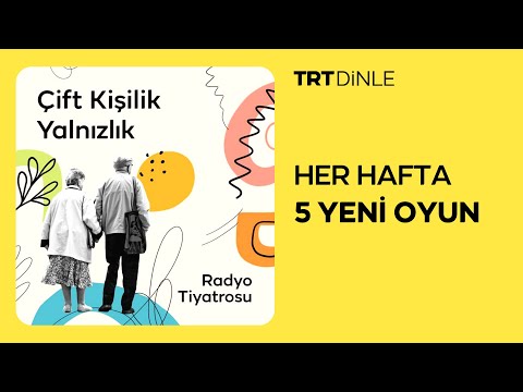 Radyo Tiyatrosu: Çift Kişilik Yalnızlık | Dram