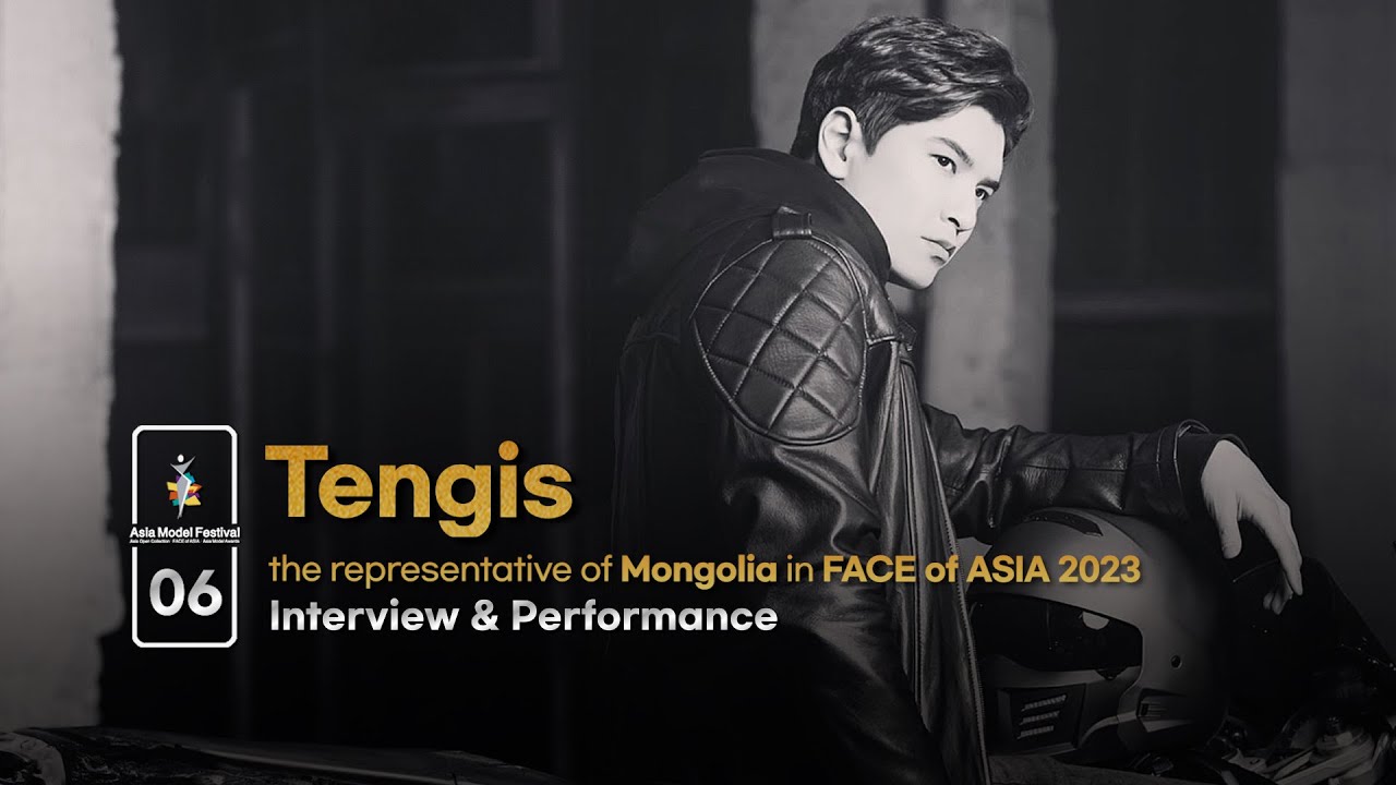 Tengis ㅣ The WInner of Face of Mongolia 2023 - YouTube