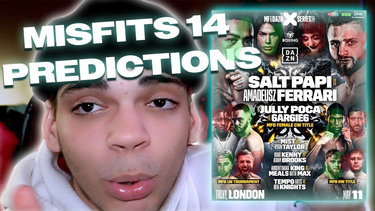 Misfits 14 PREDICTIONS (Salt Papi, King Kenny) - YouTube