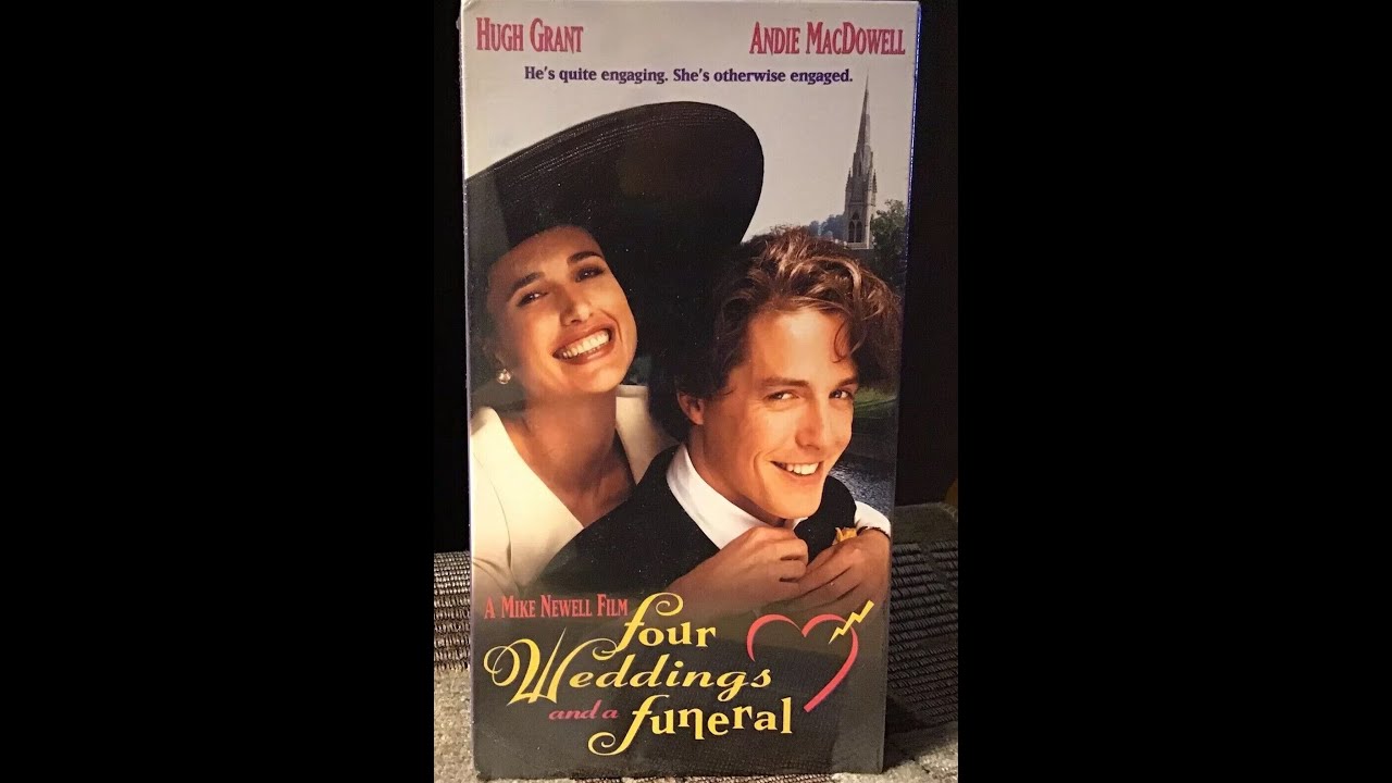 Opening and Closing to Four Weddings and a Funeral VHS (1994) - YouTube