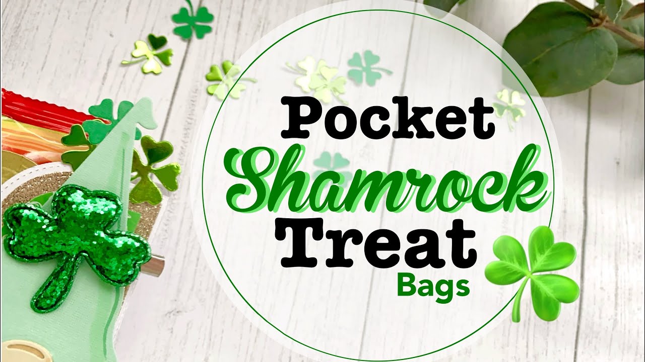 Pocket Shamrock Treat Bags| Paper Crafts |Shamrock Green - YouTube
