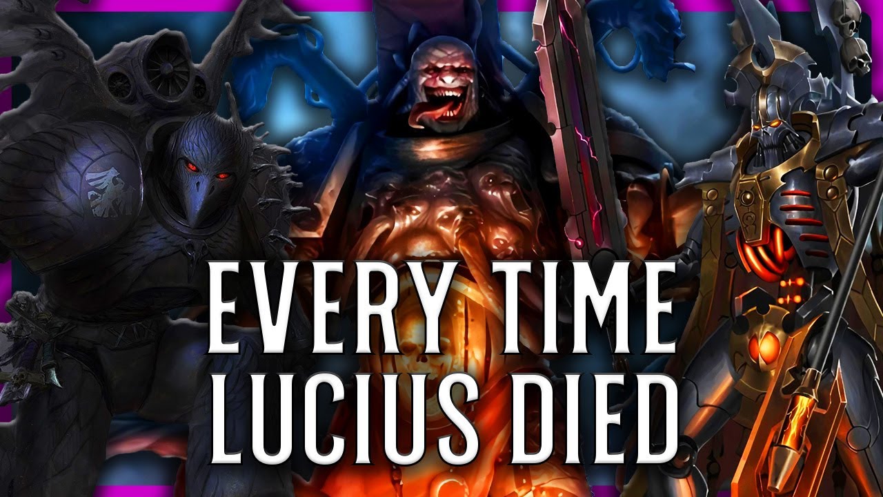 Every Time Lucius The Eternal Was Killed | Warhammer 40k Lore - YouTube