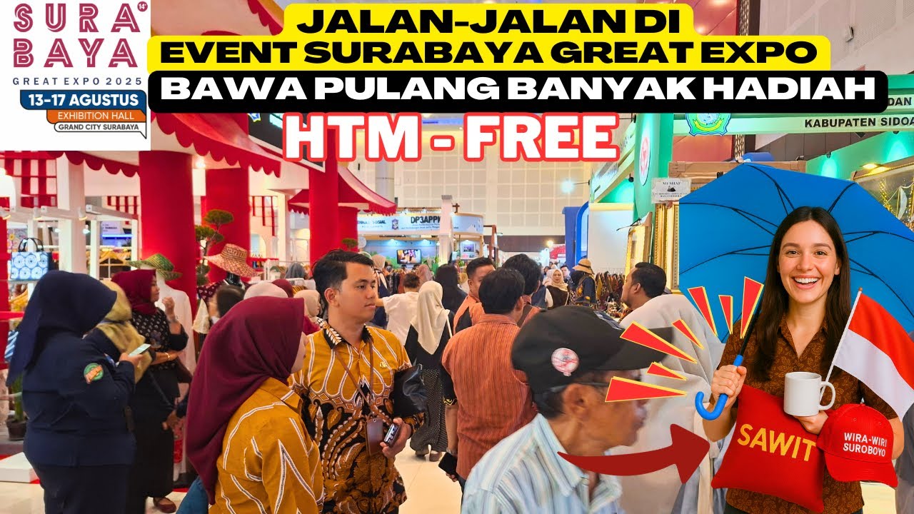 SEMUA PASTI DAPAT !!! - BANJIR HADIAH DI EVENT SURABAYA GREAT EXPO 2025 ...