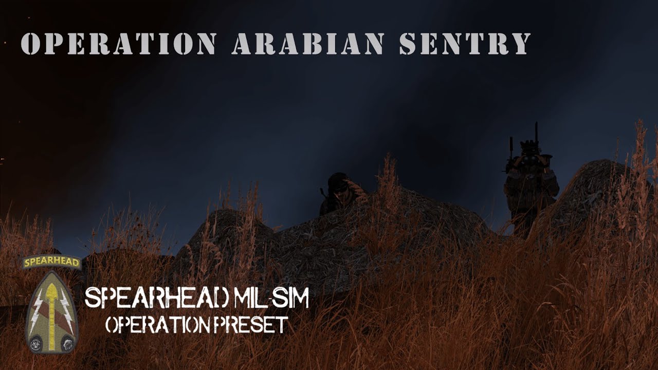 Spearhead Gaming - OP Arabian Sentry (ARMA 3) - YouTube