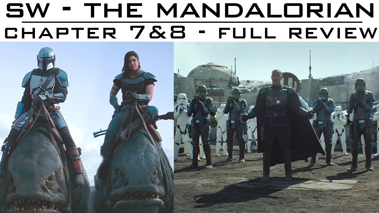 Mandalorian Chapter 7 & 8 LIVE Review and Discussion - YouTube