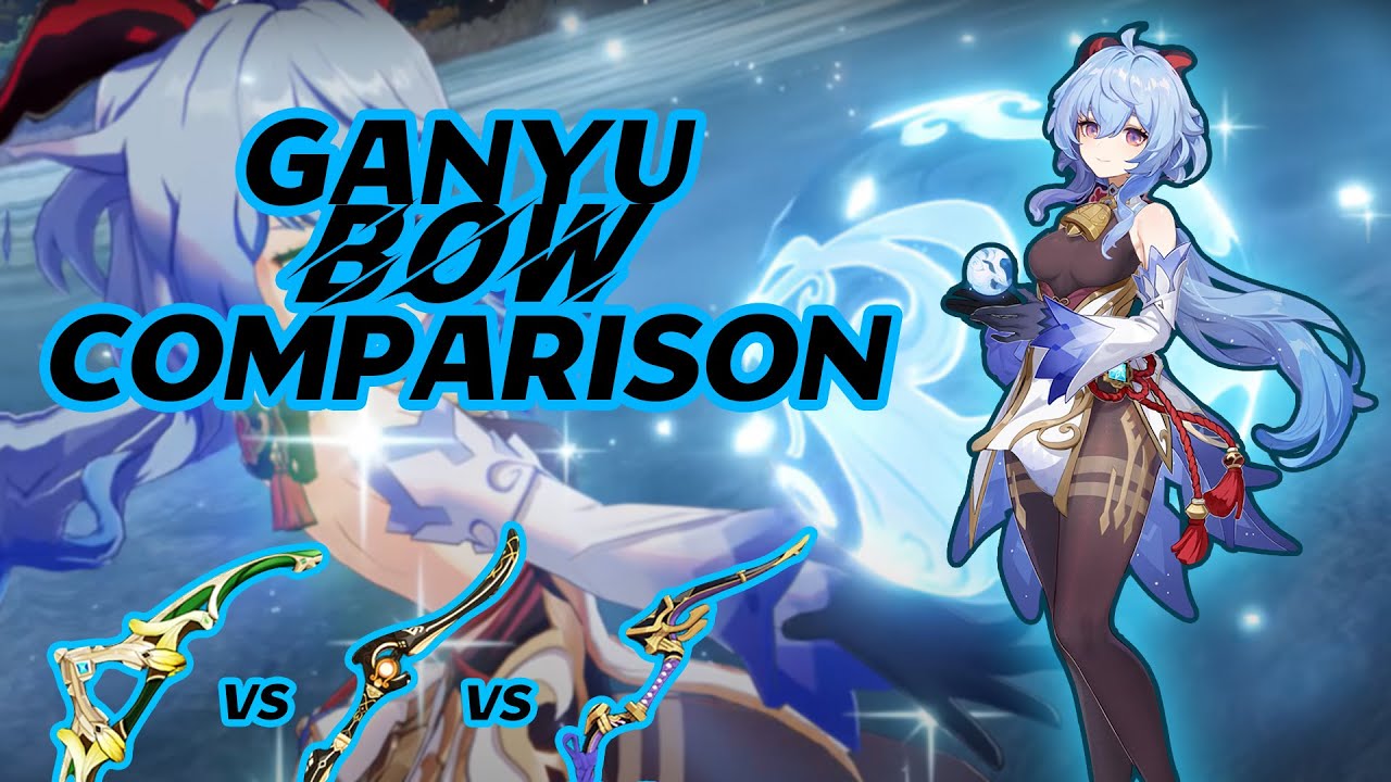 Ganyu 4-Star Bow Comparison! | Genshin Impact - YouTube