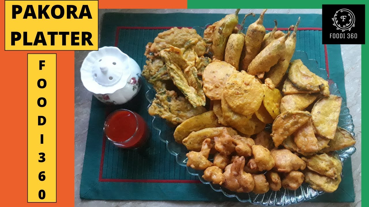 Pakora Platter / 5 Quick & Easy Pakora Recipe / Ramzan Special / 5 in 1 ...