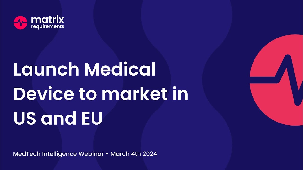 Launch Medical Device to Market in the EU vs US - YouTube