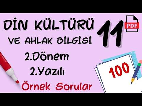 Din Kültürü 11.Sınıf 2. Dönem 2. Yazılı MEB Senaryolara uygun Din Kültürü ve Ahlak Bilgisi 11 +PDF