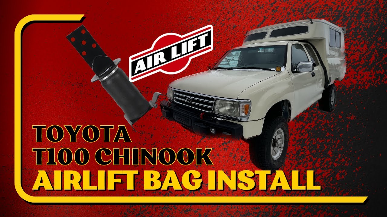 Toyota T100 Chinook Camper Airlift Ride Control Bag Install - YouTube