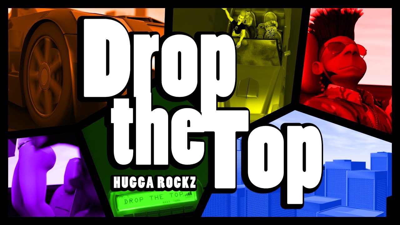 Hugga ROCKZ - DROP THE TOP (Official Video) - YouTube