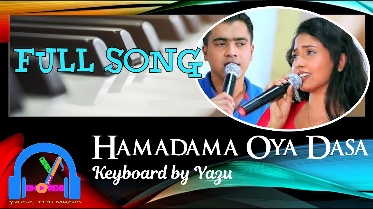 Hamadama Oya Daasa (හැමදාම ඔය දෑස) | Deweni Inima | Keyboard Version ...