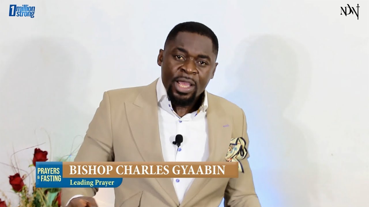 #1MillionStrong: Day 18 | Day Watch IV | 3PM | Bishop Charles Gyaabin ...