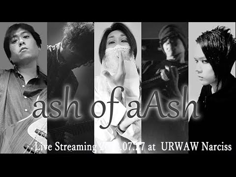 ash of aAsh Live Streaming 2024. 07. 27. at 浦和 Narciss - YouTube