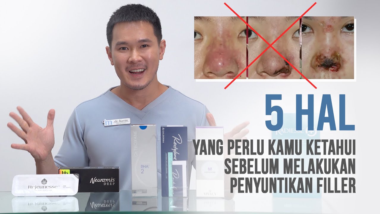 5 HAL YANG PERLU KAMU KETAHUI SEBELUM MELAKUKAN PENYUNTIKAN FILLER ...