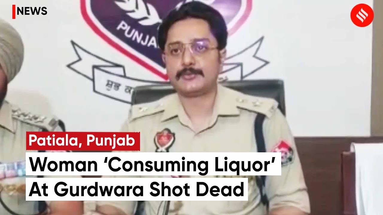 Woman ‘Consuming Liquor’ At Patiala’s Dukh Niwaran Sahib Gurdwara Shot ...