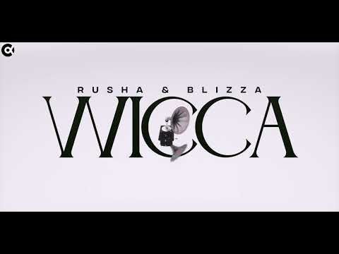 Rusha & Blizza - Wicca - YouTube