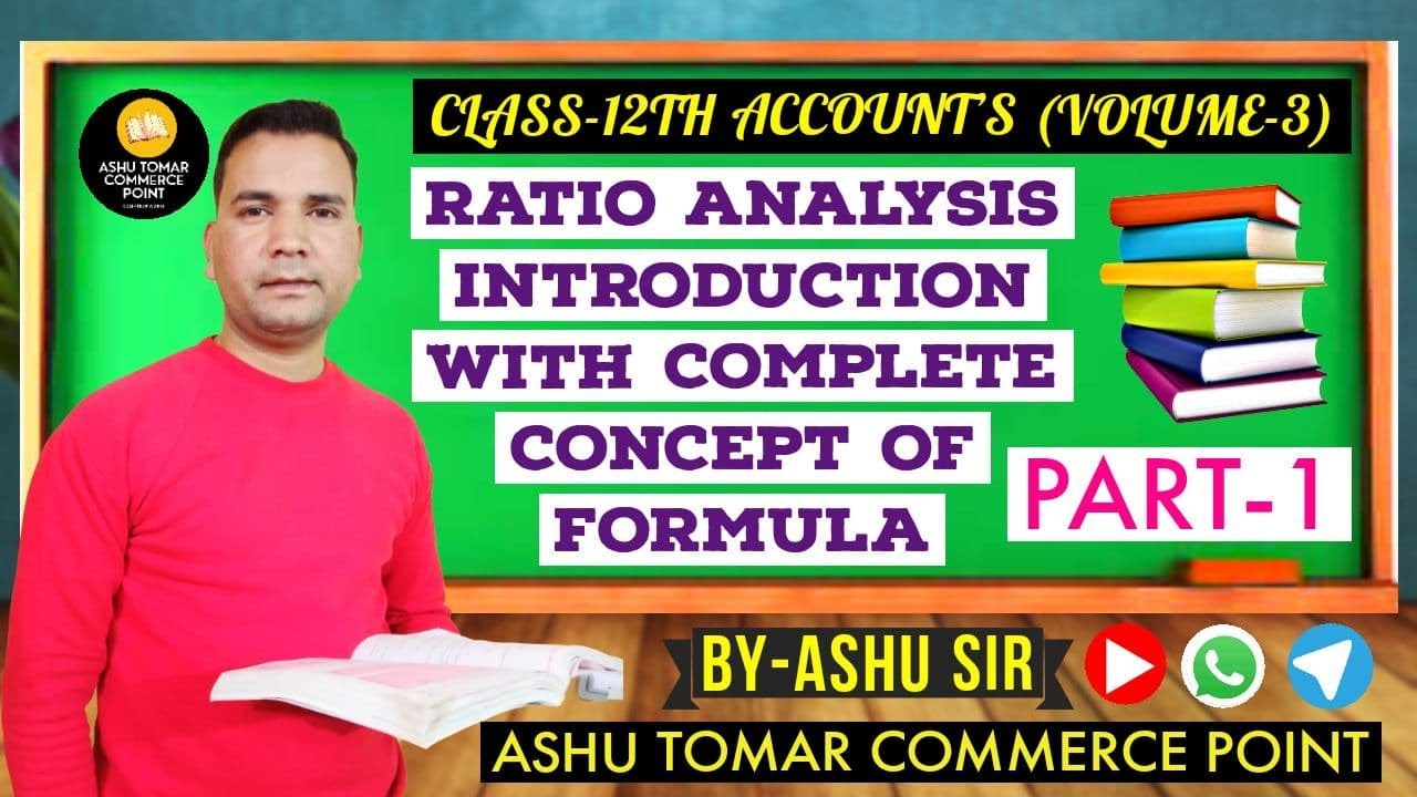 Introduction Of Ratio Analysis Class 12 Types Of Ratios Part 1 introduction-of-ratio-analysis-class-12-types-of-ratios-part-1