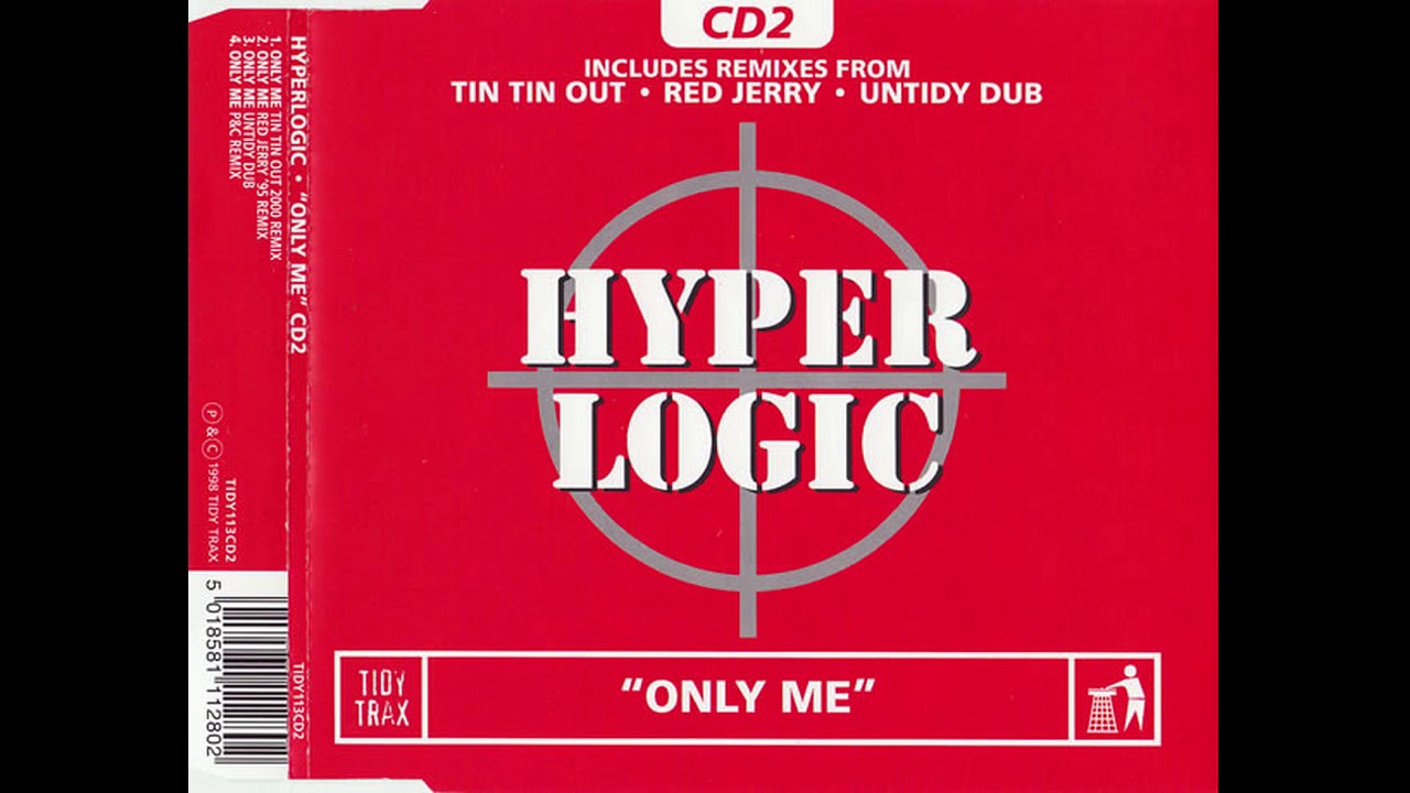 Hyperlogic - Only Me (Tin Tin Out 2000 Remix) - YouTube