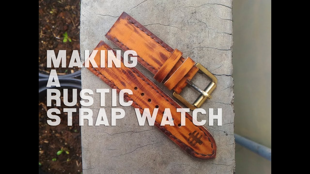 Making A Rustic Leather Watch Strap - YouTube