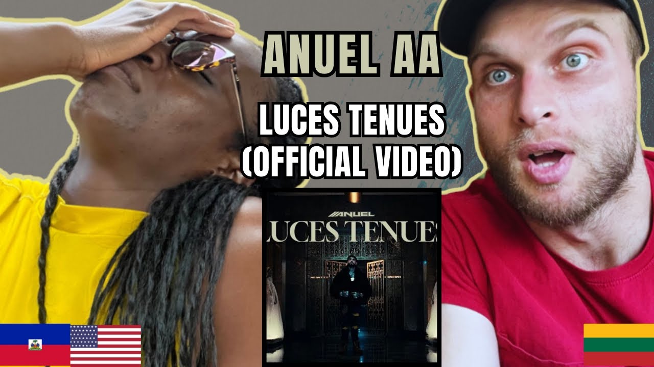 Anuel AA - Luces Tenues Reaction (Official Music Video) | FIRST TIME ...