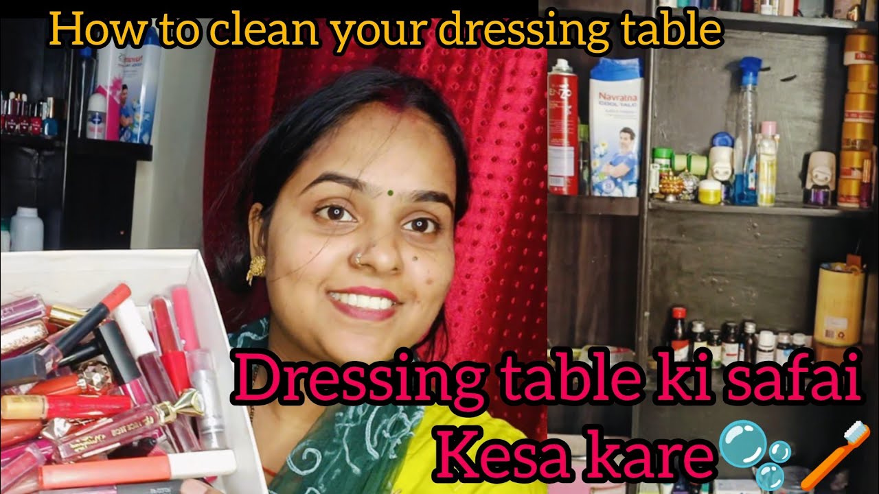 How to clean your dressing table 🫧🪥 dressing table kesse saaf kare🤔# ...