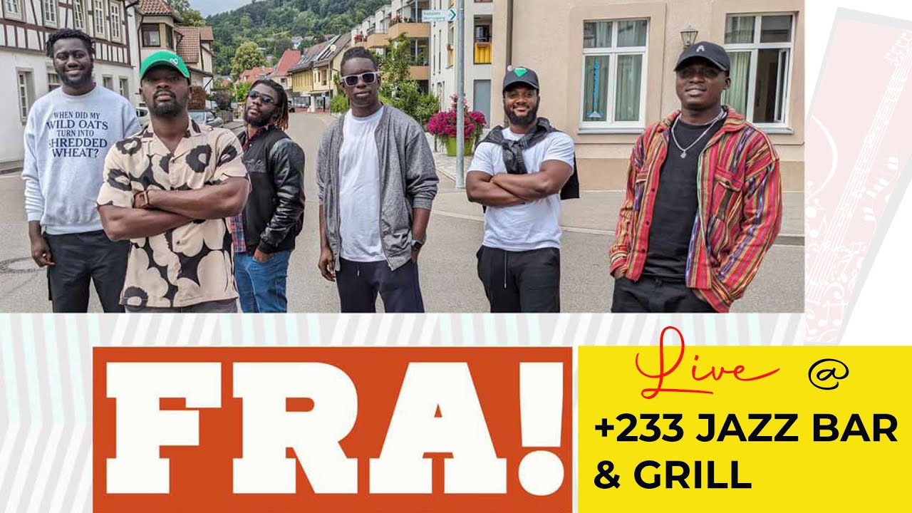 The Band FRA! @ +233 Jazz Bar & Grill | Charity Concert | Full Video 🔥🔥 ...