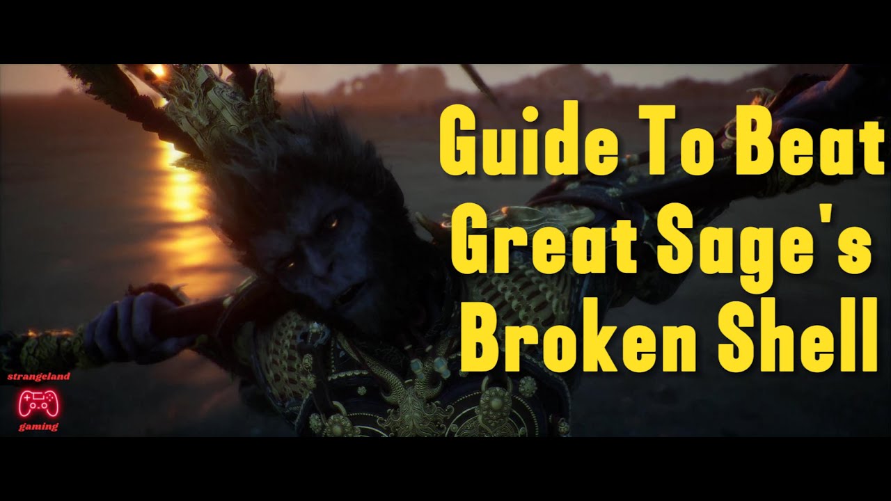How To Beat The Great Sage's Broken Shell Black Myth Wukong Final Boss ...