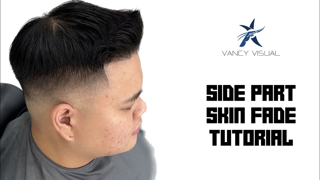 VANCYVISUAL ｜HOW TO DO SKIN FADE ON ASIAN ? ｜ - YouTube